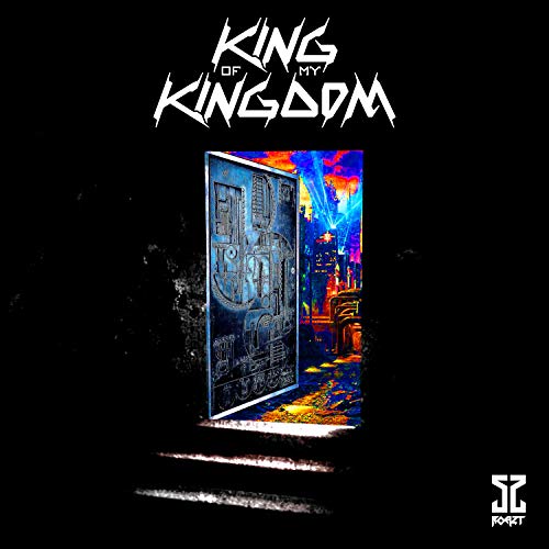 Play King of My Kingdom by Roazt on Amazon Music Unlimited