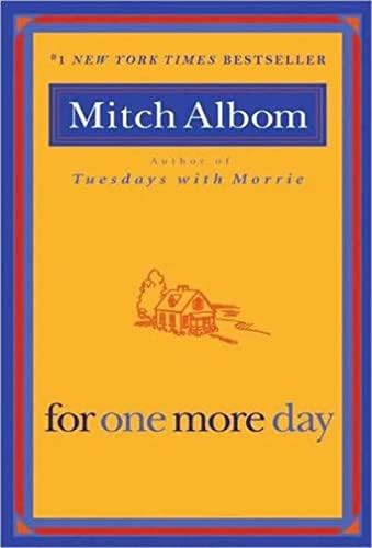 For One More Day: Albom, Mitch: 9781401309572: Amazon.com: Books