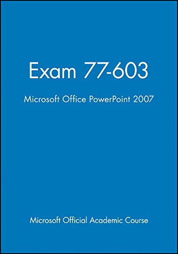 Buy Microsoft Office Powerpoint 2007, Exam 77-603 + Student Cd-rom ...