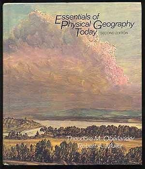 Essentials of Physical Geography Today (With Case Book): Theodore M ...
