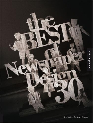The Best of Newspaper Design: The 2008 Creative Competition of the ...