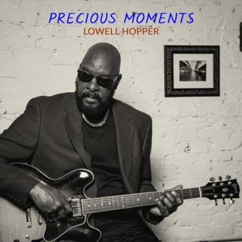 Play Precious Moments by Lowell Hopper on Amazon Music