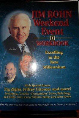 Jim Rohn Weekend Event Workbook (Excelling in the New Millennium): Jim ...