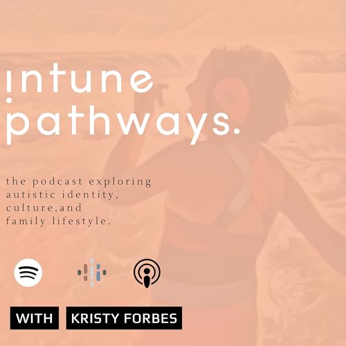 Amazon.com: inTune Pathways: The Podcast : Kristy Forbes: Audible Books & Originals