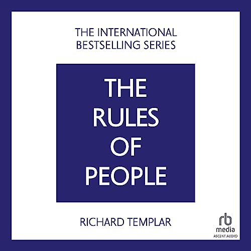The Rules of People (2nd Edition) (Audio Download): Richard Templar ...