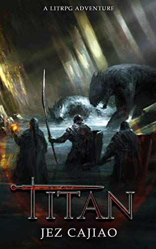 Titan: A LitRPG Adventure (UnderVerse Book 4) (English Edition) eBook : Cajiao, Jez: Amazon.de ...