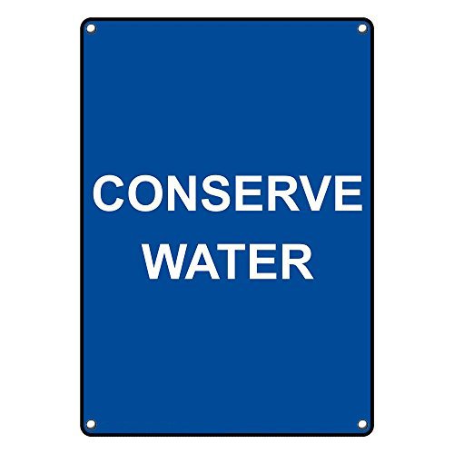 Amazon.com: Weatherproof Plastic Vertical Conserve Water Sign with ...