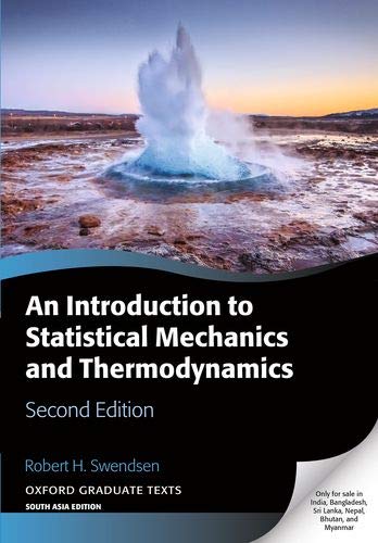 An Introduction to Statistical Mechanics and Thermodynamics: SWENDSEN ...