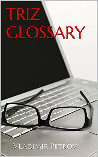 Amazon.com: TRIZ Glossary eBook : Petrov, Vladimir: Books
