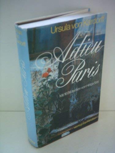 Amazon.com: Adieu Paris (German Edition): 9783463005904: Kardorff ...
