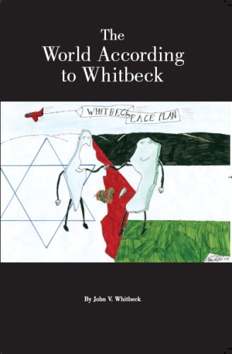 The World According to Whitbeck: John V. Whitbeck: 9781892379221 ...