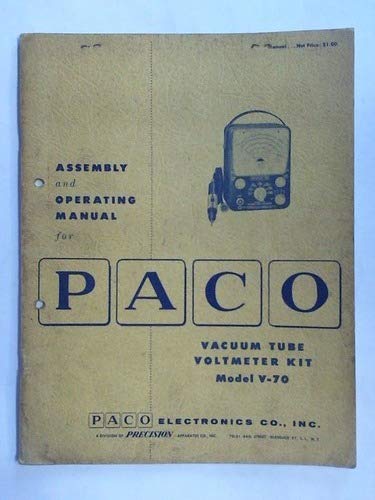 Assembly and Operating Manual for Paco Vacuum Tube Voltmeter Kit Model ...