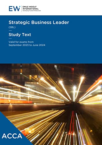 Amazon.com: ACCA Strategic Business Leader (SBL) Study Text - 2023-24 ...