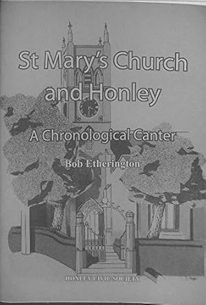 St Mary's Church and Honley, a Chronological Canter: Amazon.co.uk ...