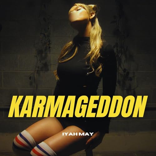Écouter Karmageddon par iyah may sur Amazon Music Unlimited