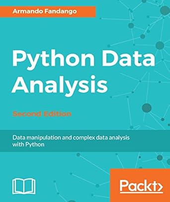 Python Data Analysis - Second Edition eBook : Fandango, Armando: Amazon ...