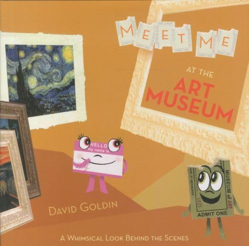 Amazon.com: Meet Me at the Art Museum: A Whimsical Look Behind the ...
