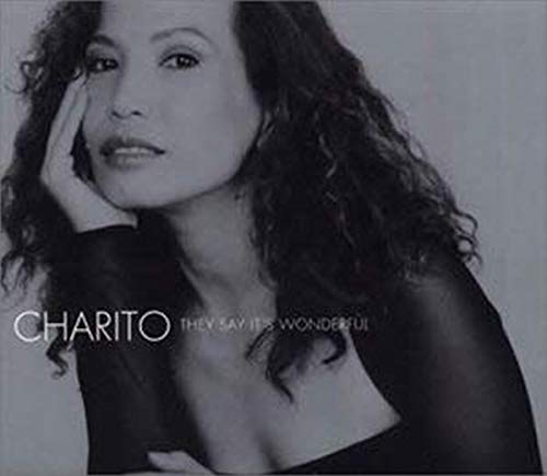 Amazon.com: They Say It's Wonderful : Charito: Digital Music