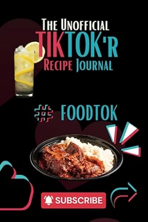 Amazon.com: The Unofficial TikTok'r Recipe Journal: The Book You Need ...