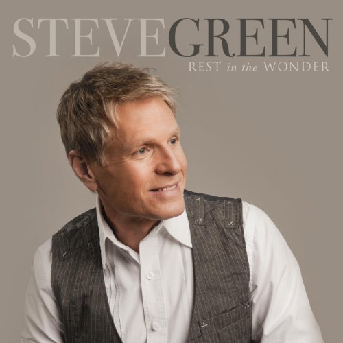 Amazon.com: Rest in the Wonder : Steve Green: Digital Music