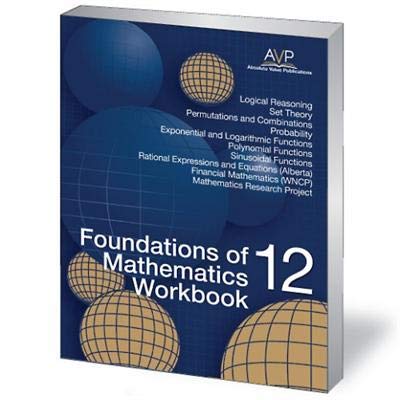 Foundations of Mathematics 12 Workbook: Absolute Value Publications ...