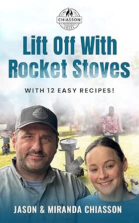 Amazon.com: Lift Off With Rocket Stoves: A Beginner’s Guide to Cooking ...