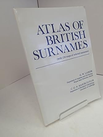 Atlas of British Surnames: Amazon.co.uk: Lasker, Gabriel Ward, Mascie ...