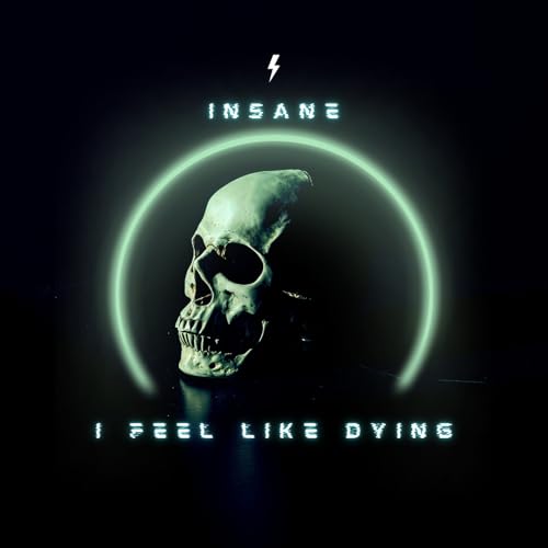 Amazon MusicでInsaneのI Feel Like Dyingを再生する