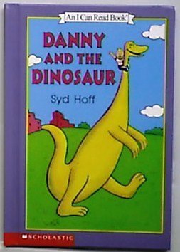 Danny and the Dinosaur: An I Can Read Book: Syd Hoff: 9780439452755 ...