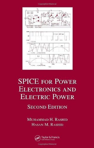 SPICE for Power Electronics and Electric Power, Second Edition ...