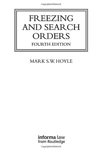 Freezing and Search Orders (Lloyd's Commercial Law Library): Mark Hoyle ...