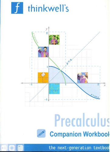 Thinkwell Precalculus Companion Worktext: Edward Burger: 9781931381932: Amazon.com: Books