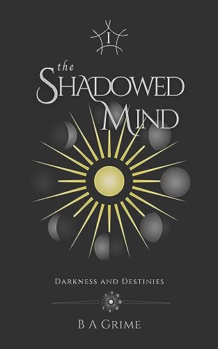 Amazon.com: The Shadowed Mind (Darkness and Destinies Book 1) eBook ...
