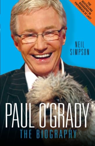 Paul O'Grady - The Biography : Simpson, Neil: Amazon.co.uk: Books