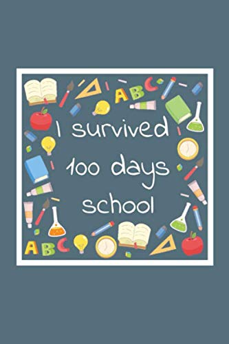 Amazon.com: I survived 100 days school: 100 days of school Journal girt ...