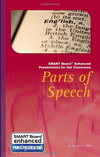 Parts of Speech - SMARTBoard Enhanced Presentation for the Classroom ...