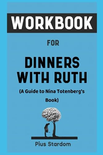 14 Dinners With Ruth Book Club Questions For Discussion