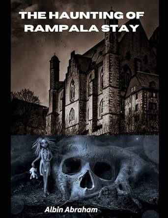 Amazon.com: The Haunting of Rampala Stay: 9798338073575: Abraham, Albin ...