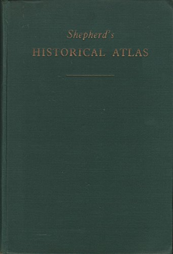 Historical Atlas: Shepherd, William R.: 9780685067994: Amazon.com: Books