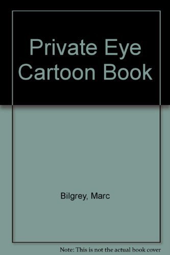Private Eye Cartoon Book: Bilgrey, Marc: 9780933773103: Amazon.com: Books