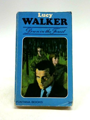 Down in the Forest: Lucy Walker: 9780006111467: Amazon.com: Books