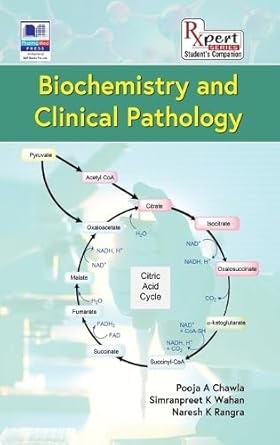 Biochemistry and Clinical Pathology: Amazon.co.uk: Chawla, Pooja A ...