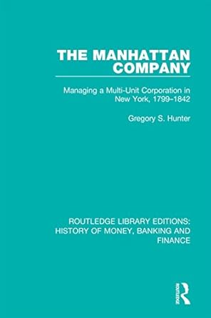 Amazon.com: The Manhattan Company: Managing a Multi-Unit Corporation in ...
