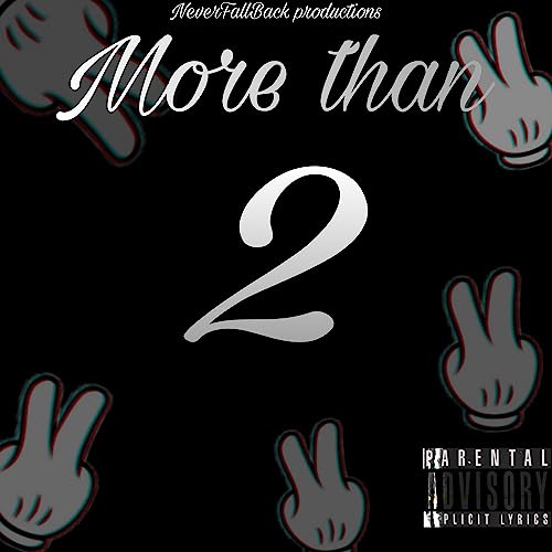 Écouter More Than 2 de NFB Rell sur Amazon Music Unlimited