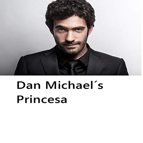 Princesa by Dan Michael´s on Amazon Music - Amazon.com