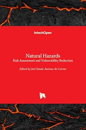 Natural Hazards: Risk Assessment and Vulnerability Reduction : Buy ...