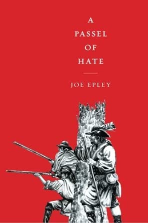 A Passel of Hate by Joe Epley (2011-09-14): Joe Epley: Amazon.com: Books