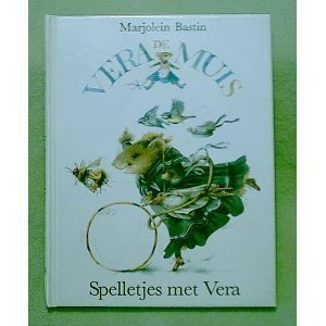 Games With Vera (Vera De Muis) (English and Dutch Edition): Bastin ...
