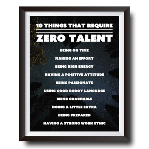 Amazon.com: 10 Things That Require Zero Talent - Motivational Wall Art ...