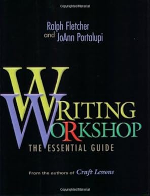 Amazon.com: Writing Workshop: The Essential Guide: 9780325003627 ...